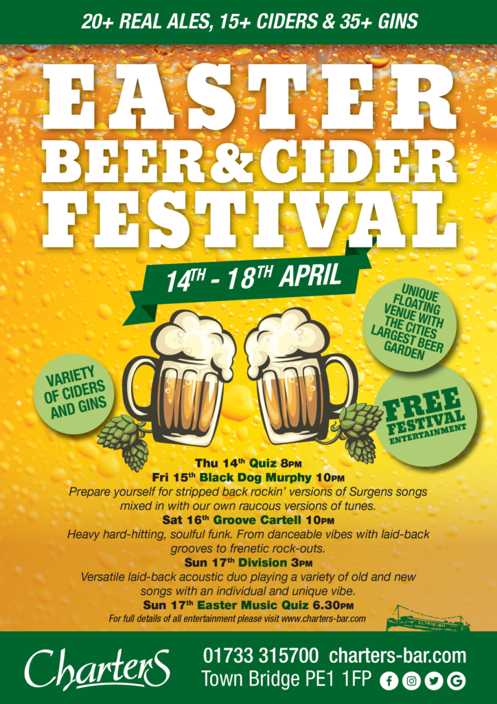 EASTER BEER & CIDER FESTIVAL - Charters Bar - Peterborough